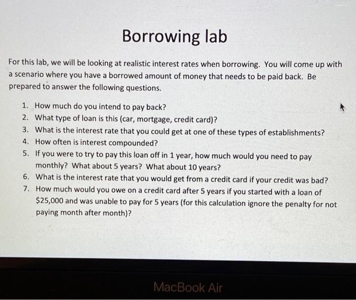 Solved Borrowing lab For this lab, we will be looking at | Chegg.com
