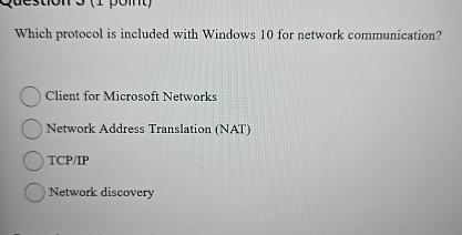 Solved Which protocol is included with Windows 10 ﻿for | Chegg.com