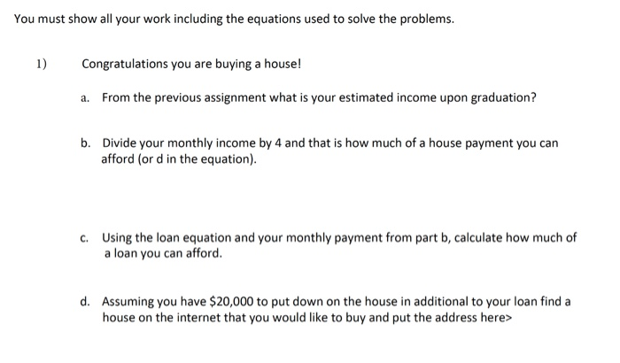 Solved You must show all your work including the equations | Chegg.com