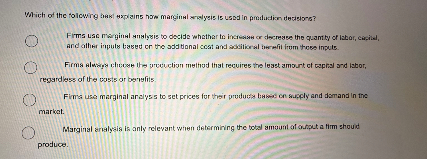 Solved Which of the following best explains how marginal | Chegg.com