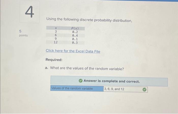 Solved 4 5 points Using the following discrete probability | Chegg.com