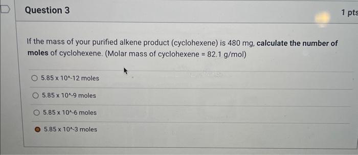Solved Based on the number of moles of cyclohexene that you | Chegg.com