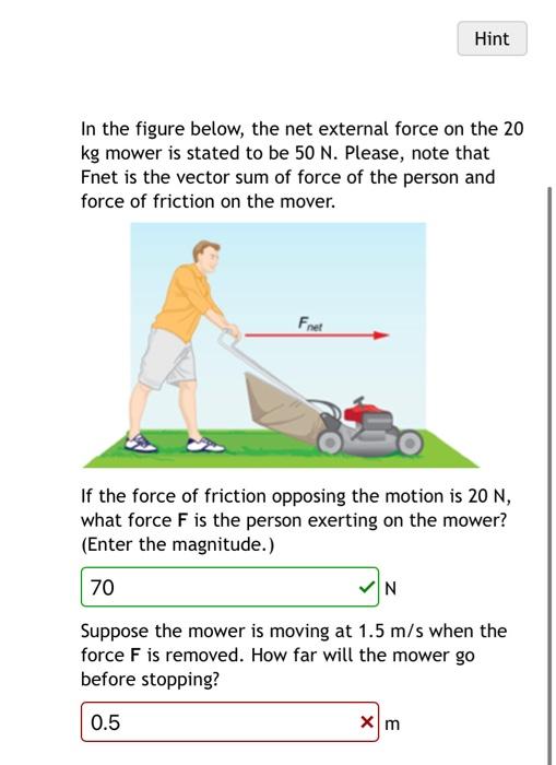 Solved In the figure below, the net external force on the 20 | Chegg.com