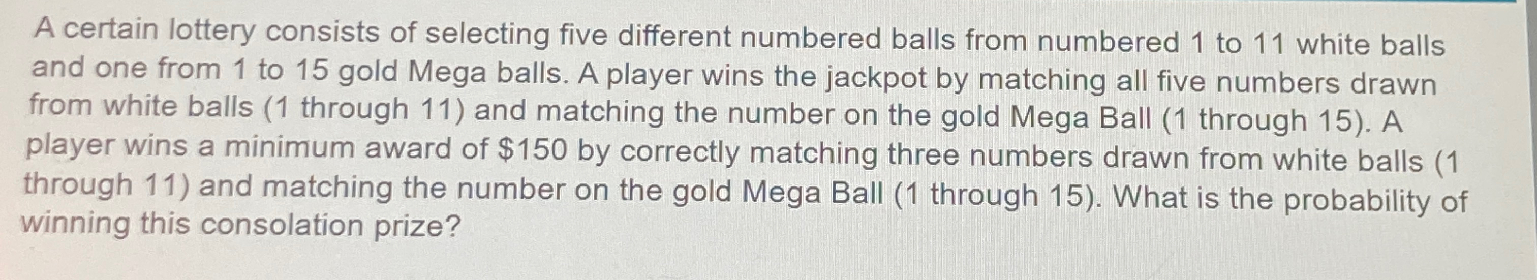 Solved A certain lottery consists of selecting five | Chegg.com