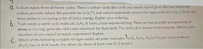 Solved Q. Sodium makes three different oxides. There is | Chegg.com
