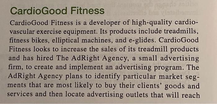 Solved Cardio Good Fitness Cardio Good Fitness is a | Chegg.com