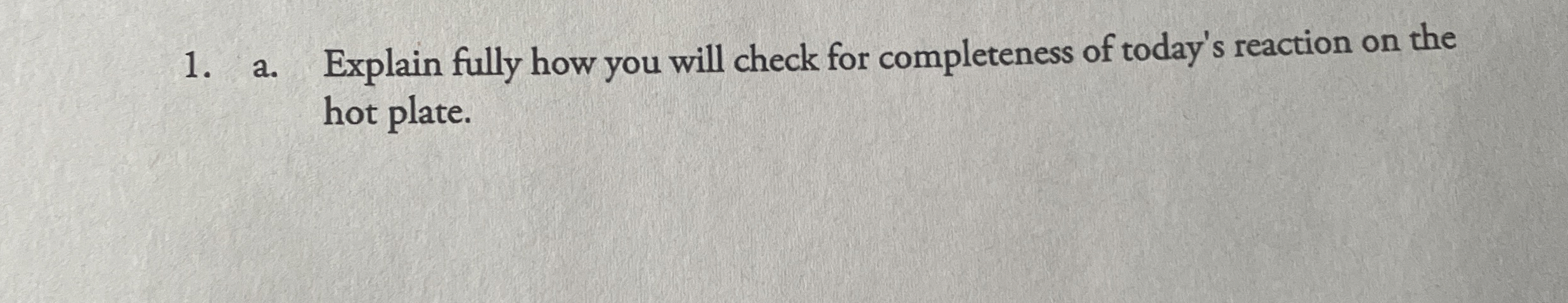 Solved a. ﻿Explain fully how you will check for completeness | Chegg.com