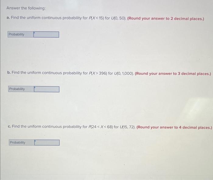 Solved Answer the following: a. Find the uniform continuous | Chegg.com