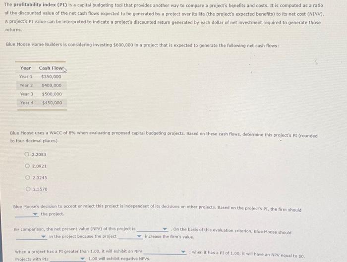 Solved The profitability index (PD) is a capital budgeting | Chegg.com