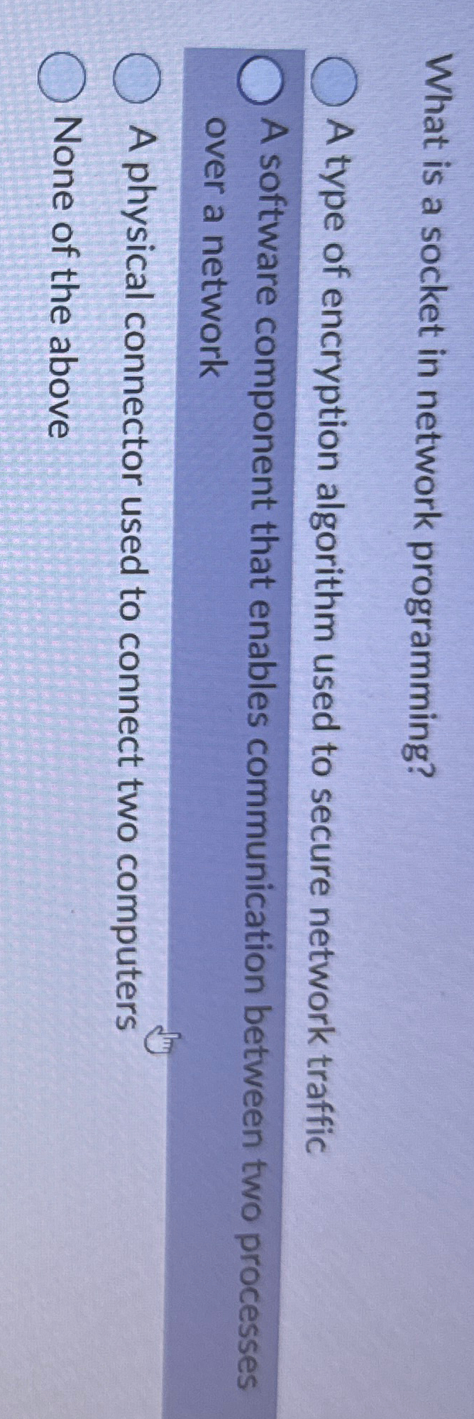 Solved What is a socket in network programming?A type of | Chegg.com