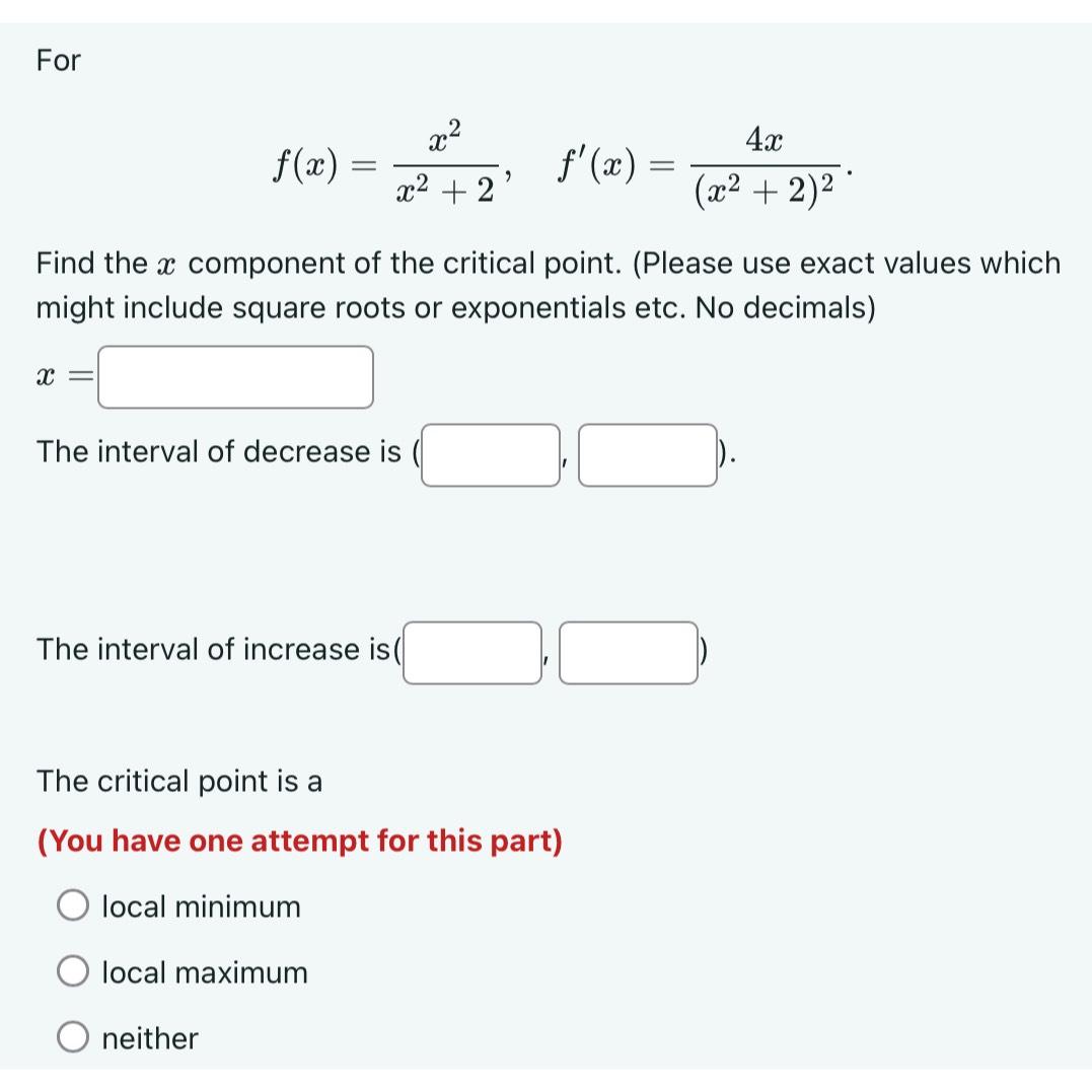 Solved Forf(x)=x2x2+2,f'(x)=4x(x2+2)2.Find the x ﻿component | Chegg.com
