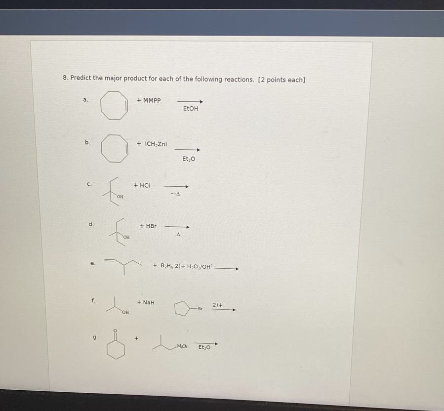 Solved Predict the major product for each of the following | Chegg.com