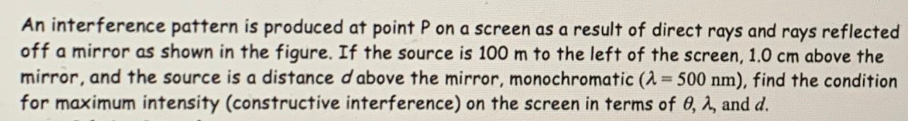 Solved An interference pattern is produced at point P ﻿on a | Chegg.com