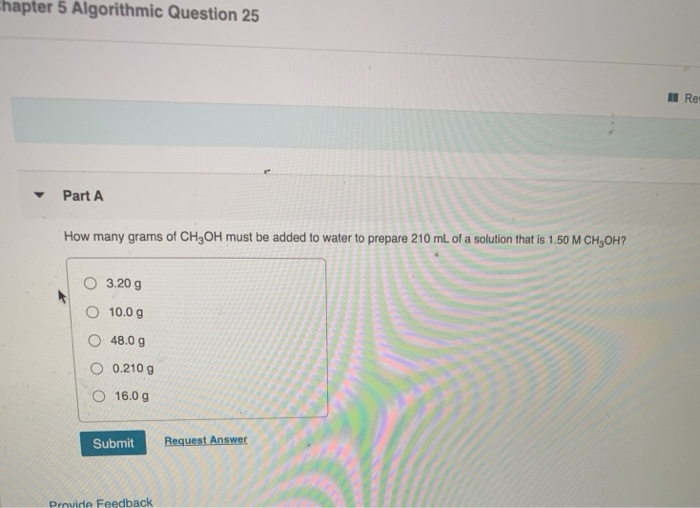 Solved chapter 5 Algorithmic Question 25 1 Re Part A How | Chegg.com Solved chapter 5 Algorithmic Question 25 1 Re Part A How | Chegg.com