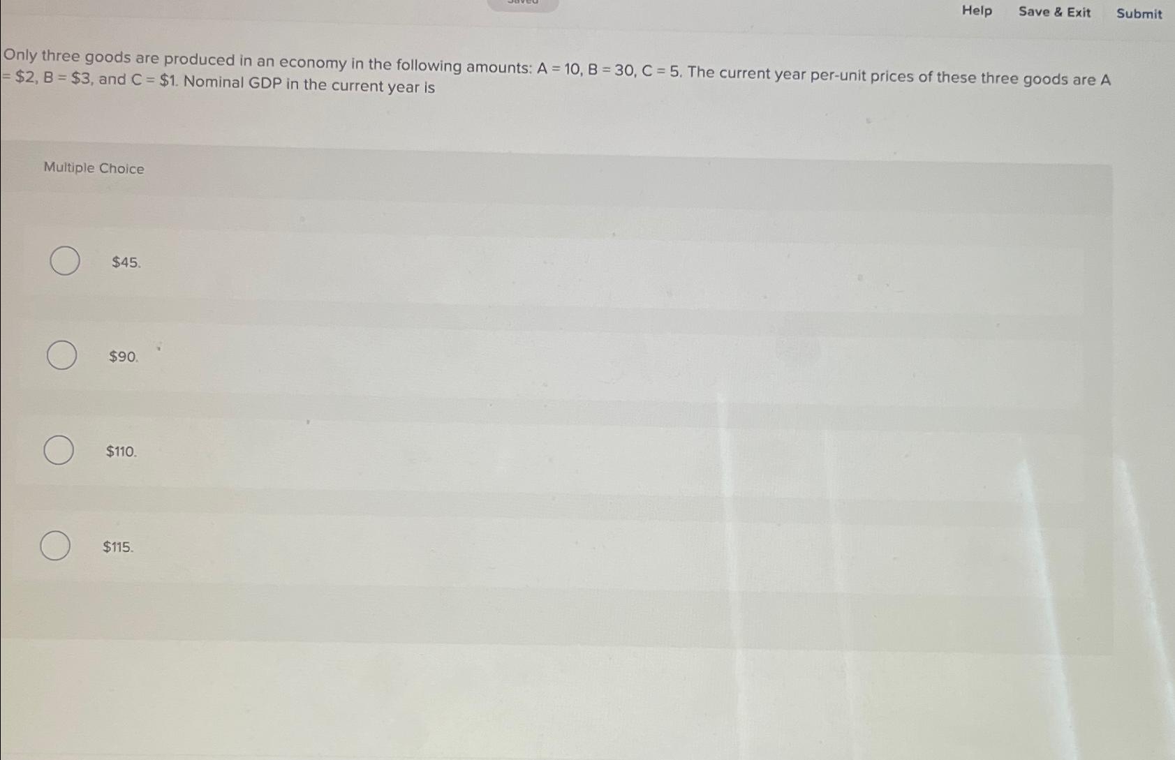 Solved HelpSave & ExitSubmitOnly three goods are produced in | Chegg.com