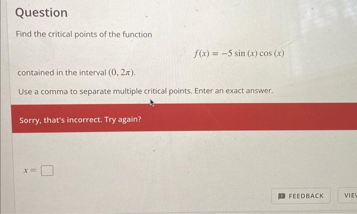 Solved Find the critical points of the function | Chegg.com