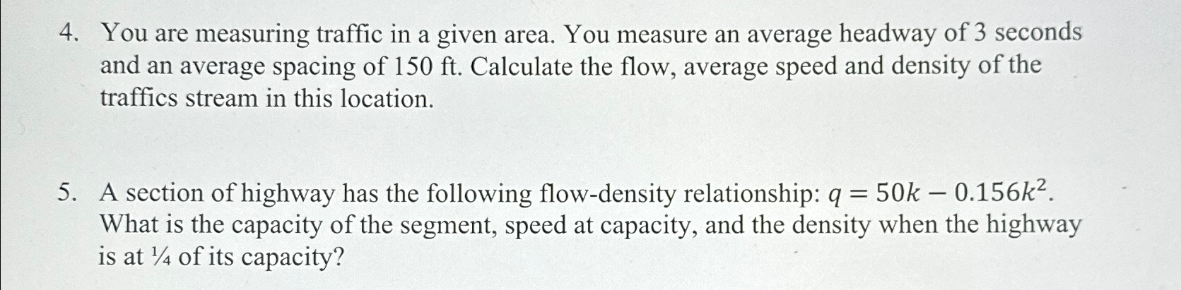 You are measuring traffic in a given area. You | Chegg.com