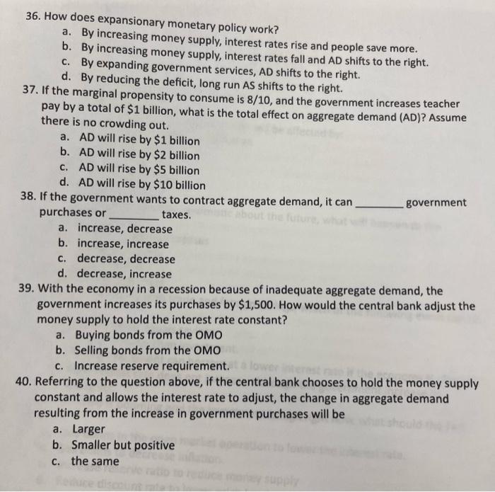 Solved 36. How does expansionary monetary policy work? a. By | Chegg.com