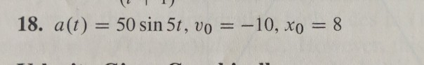Solved In Problems 11 through 18, find the position function | Chegg.com