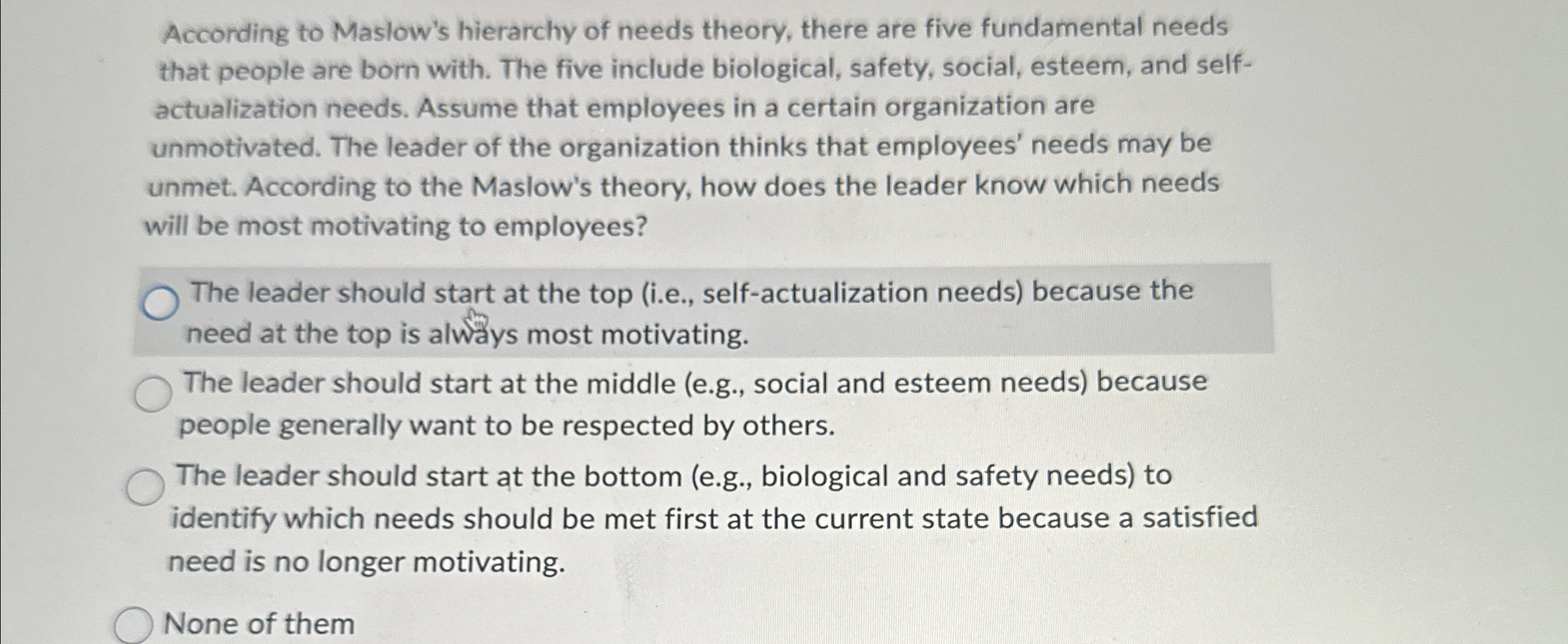 Solved According to Maslow's hierarchy of needs theory, | Chegg.com