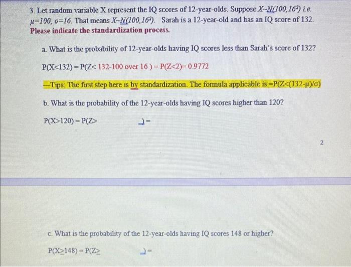 Solved 3. Let random variable X represent the IQ scores of | Chegg.com