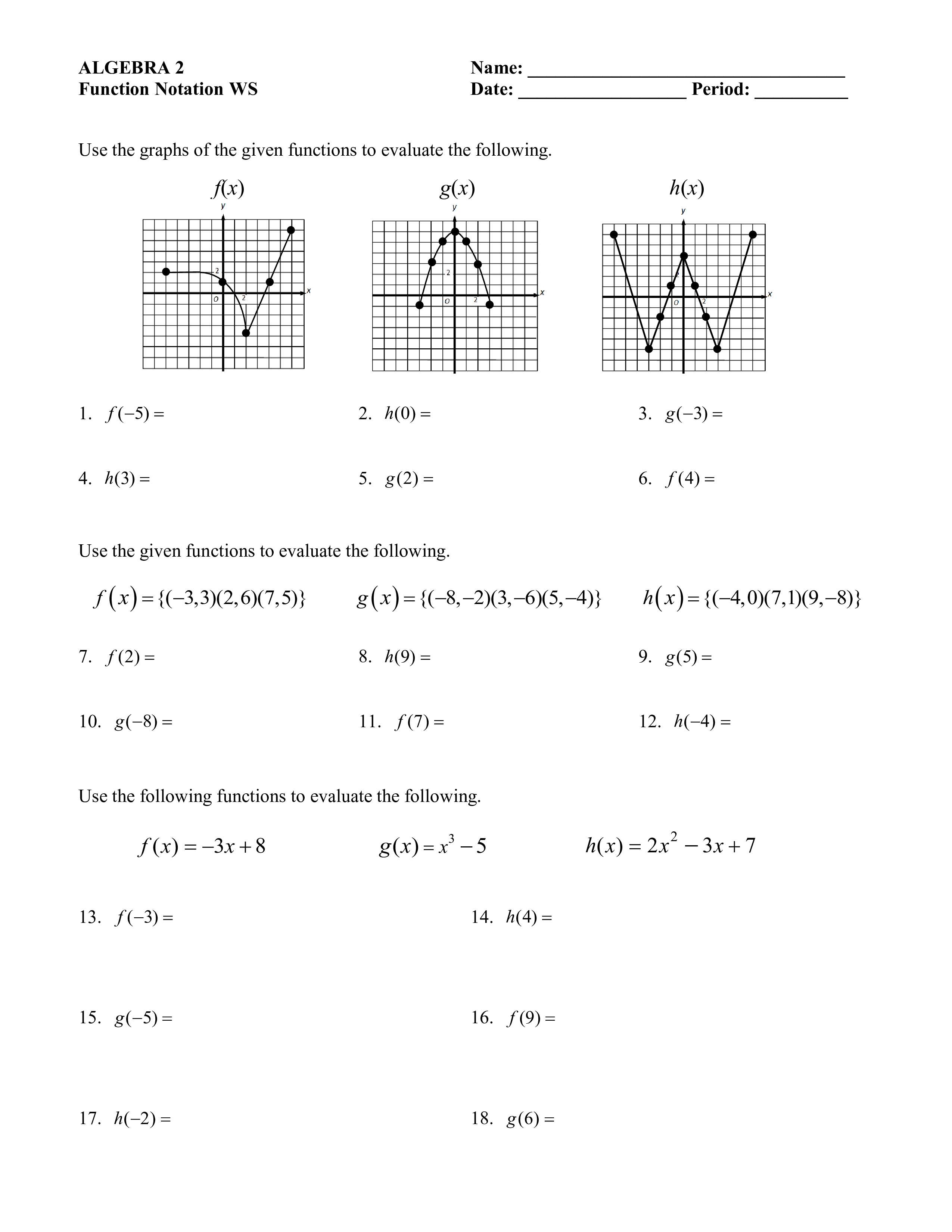 Solved ALGEBRA 2Function Notation WSName:Date:Period:Use the | Chegg.com