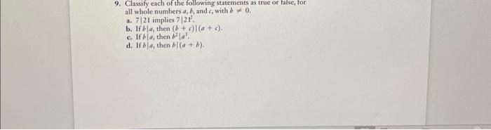 Solved 9. Classify each of the following statements as true | Chegg.com