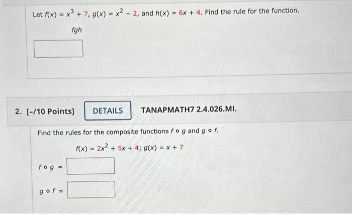Solved Let f(x)=x3+7,g(x)=x2−2, and h(x)=6x+4. Find the rule | Chegg.com