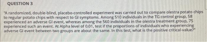 Solved "A randomized, double-blind, placebo-controlled | Chegg.com