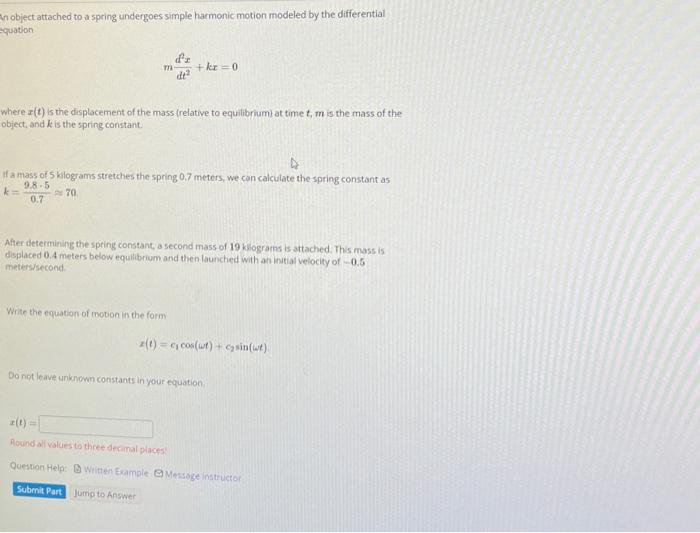 Solved Lin object attached to a spring undergoes simple | Chegg.com