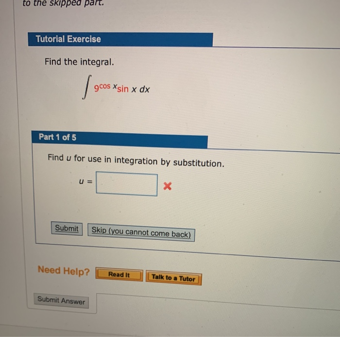 Solved to the skipped part. Tutorial Exercise Find the | Chegg.com