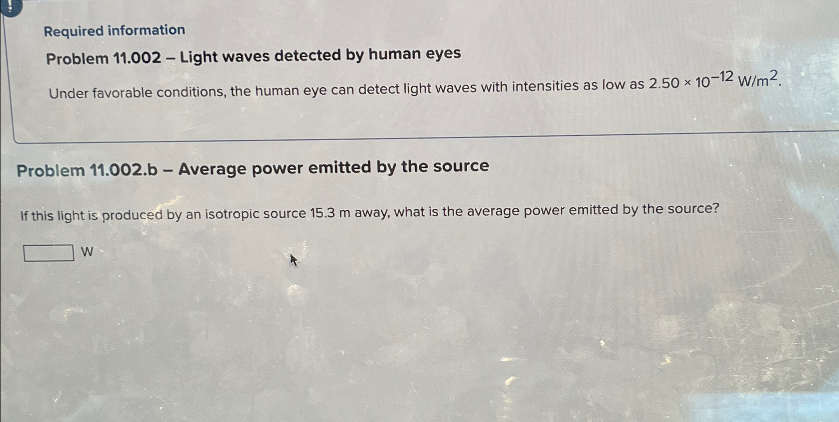 Solved Required informationProblem 11.002 - ﻿Light waves | Chegg.com