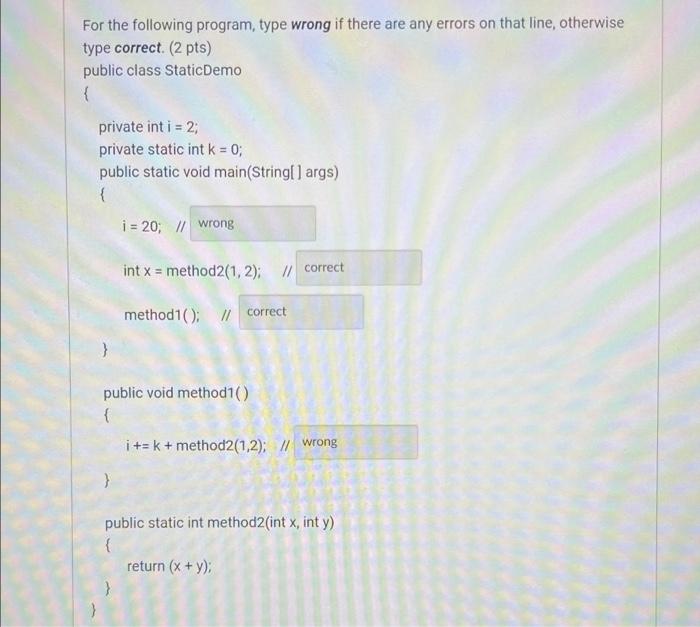 Solved Which of the following is a valid overloaded method | Chegg.com