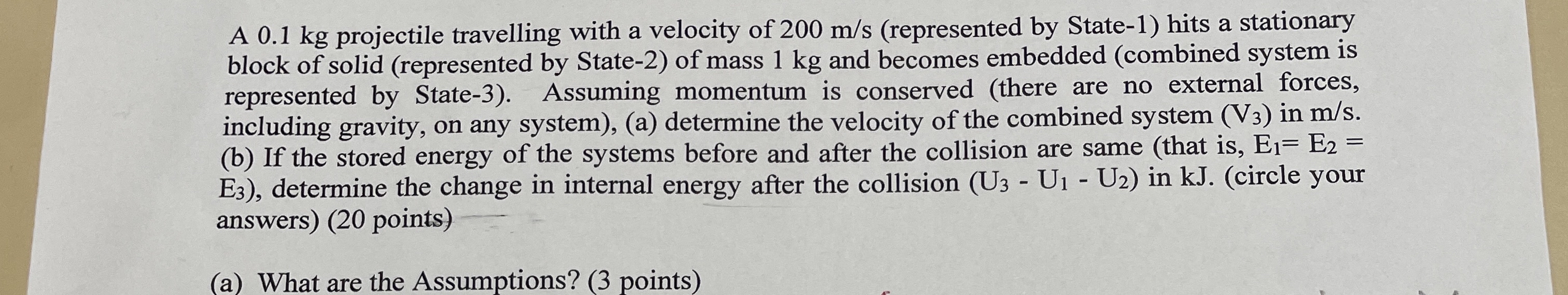 Solved (B) ﻿calculate the velocity of the combined system | Chegg.com