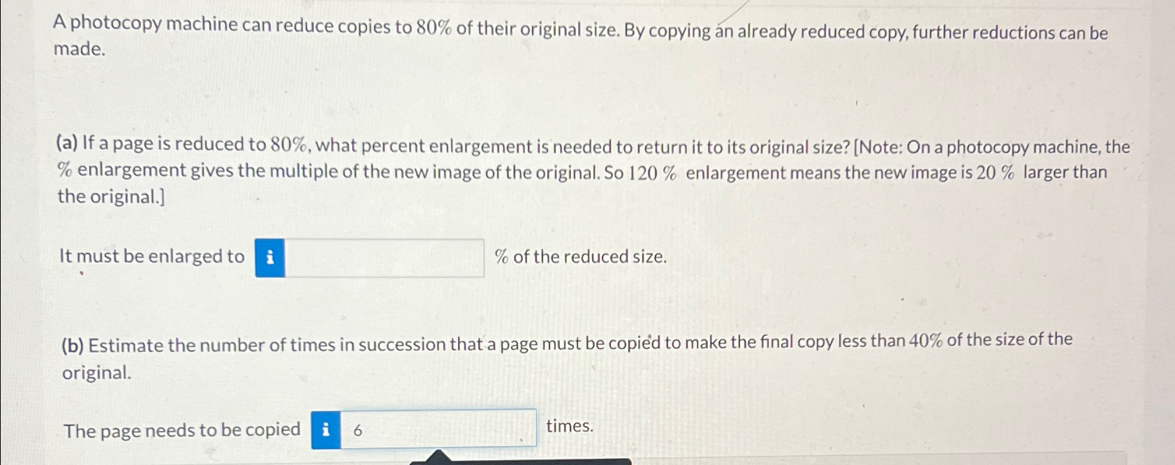 Solved A photocopy machine can reduce copies to 80% ﻿of | Chegg.com