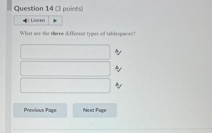 Solved When it comes to read-only tablespaces, which of the | Chegg.com