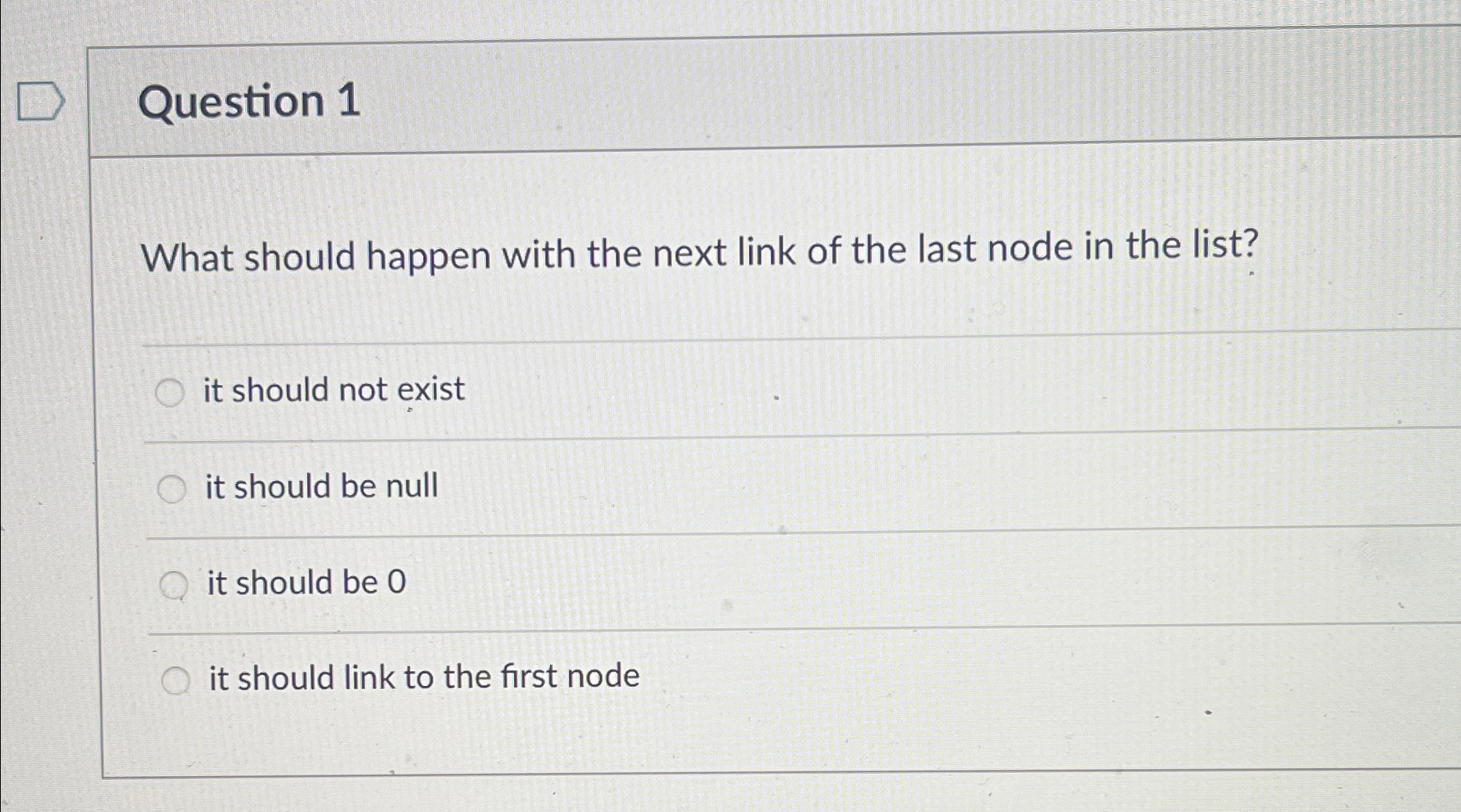 Solved Question 1What should happen with the next link of | Chegg.com