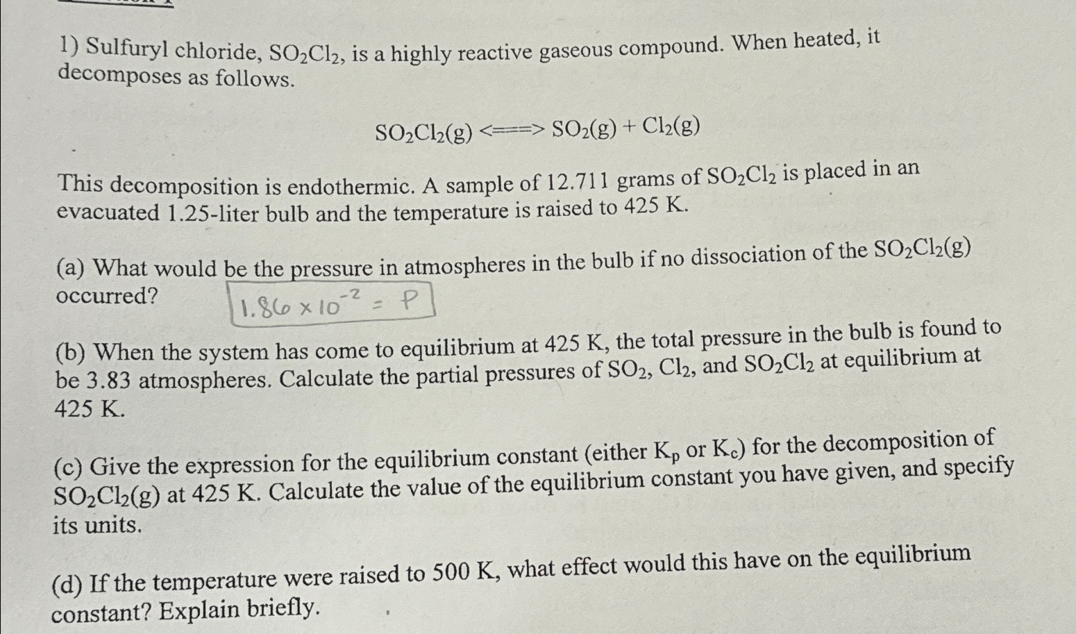 Solved Sulfuryl chloride, SO2Cl2, ﻿is a highly reactive | Chegg.com