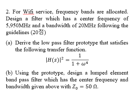 Solved For Wifi service, frequency bands are | Chegg.com