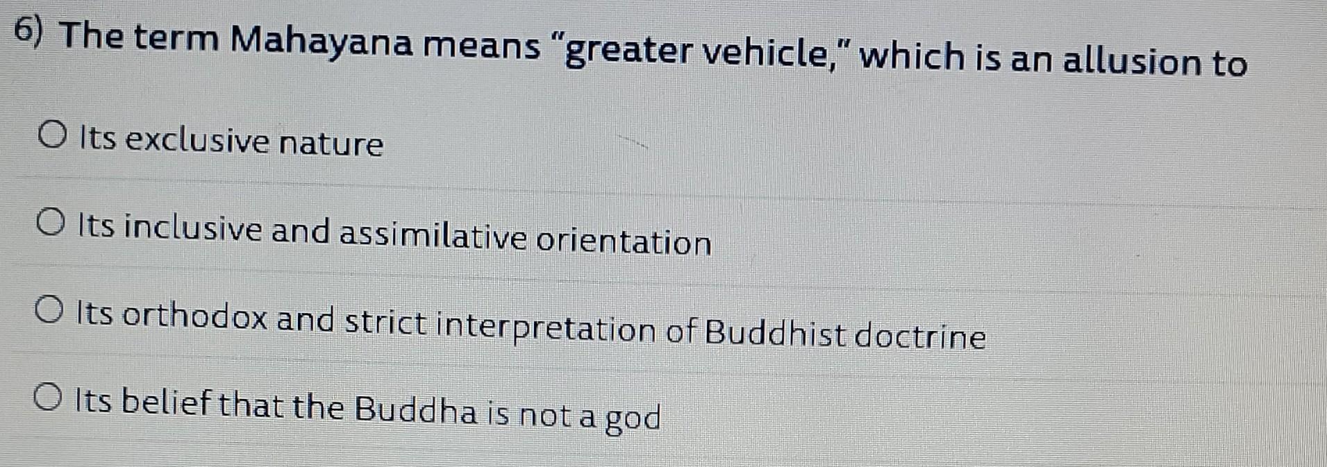 Solved 1) The relationship between Buddhism and Hinduism may | Chegg.com