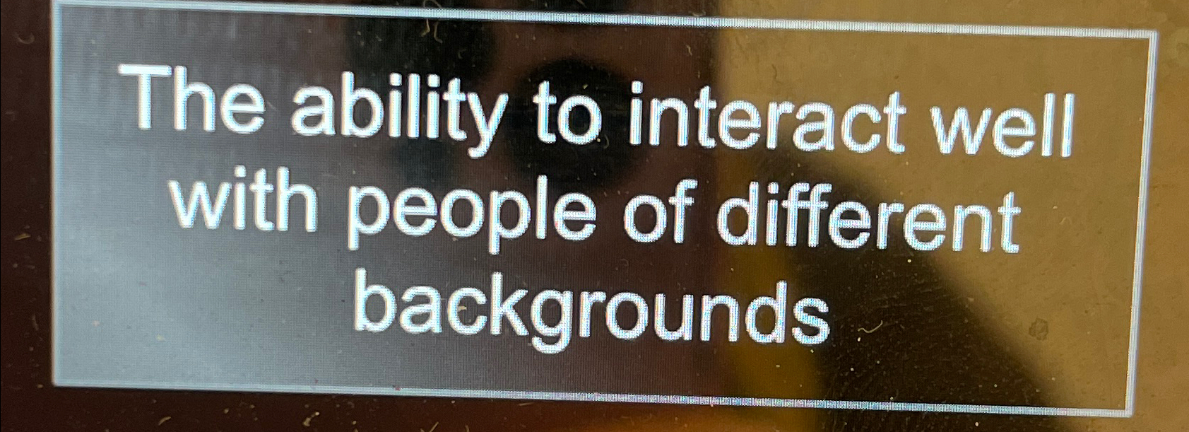 Solved The Ability To Interact Well With People Of Different Chegg
