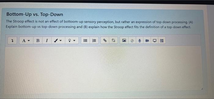 Solved Bottom-Up vs. Top-Down The Stroop effect is not an | Chegg.com