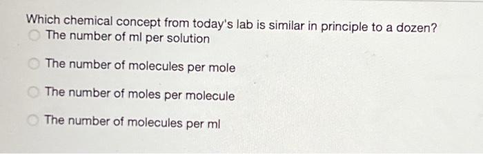 Solved Which chemical concept from today's lab is similar in | Chegg.com