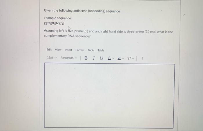 Given the following antisense (noncoding) sequence | Chegg.com