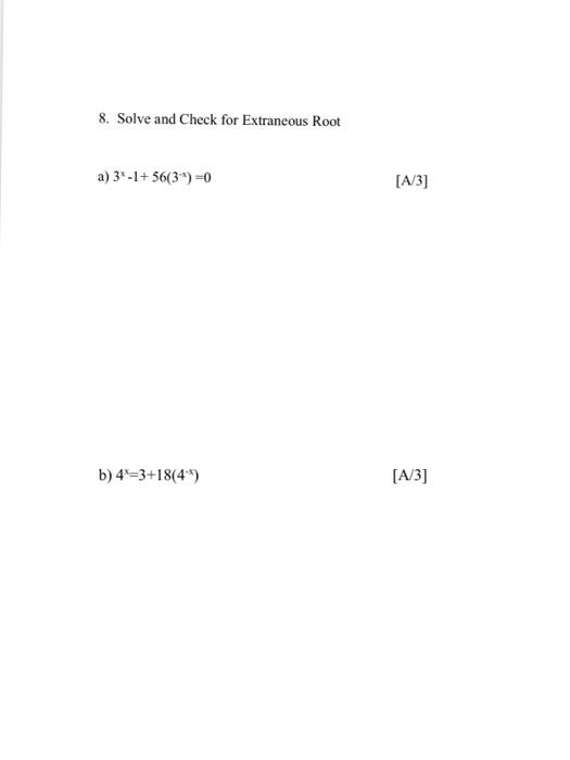 Solved 8. Solve and Check for Extraneous Root a) 3x -1+ | Chegg.com