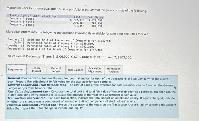 Solved Marcellus Co.'s long-term available-for-sale | Chegg.com
