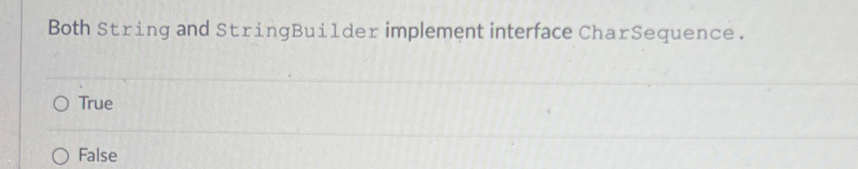 Solved Both String and StringBuilder implement interface | Chegg.com