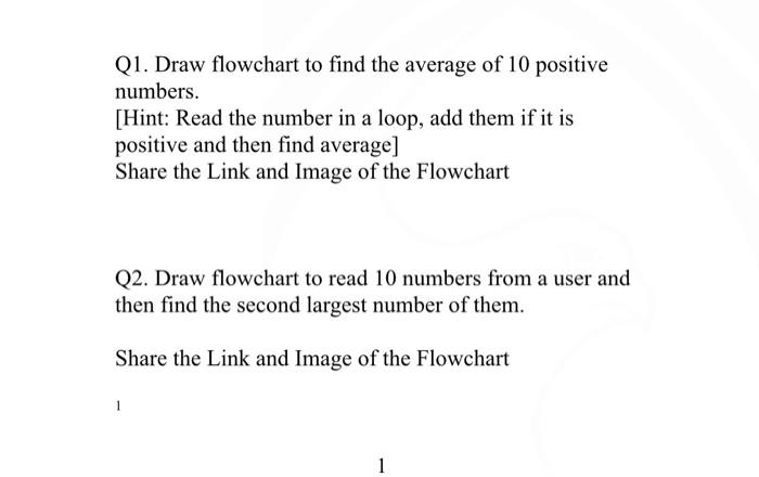 Solved Q1. Draw flowchart to find the average of 10 positive | Chegg.com