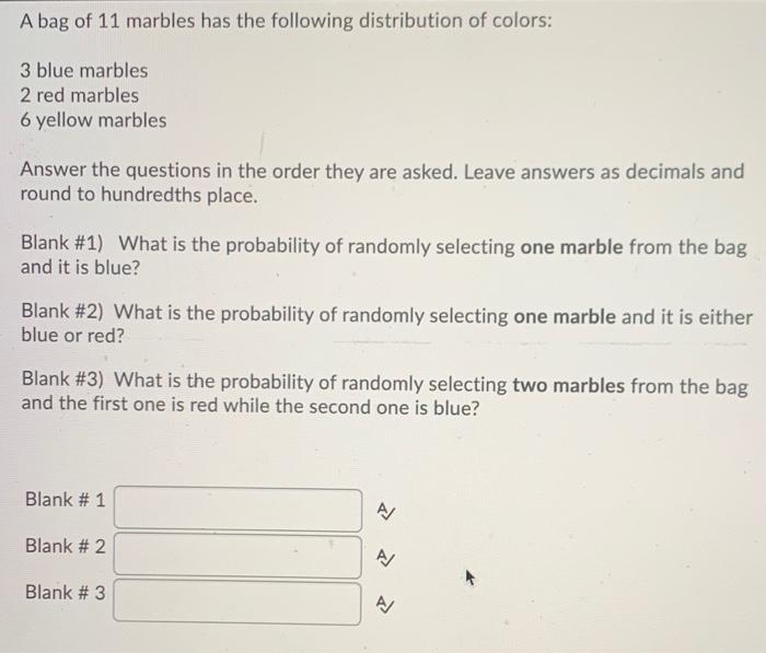 Solved A bag of 11 marbles has the following distribution of | Chegg.com
