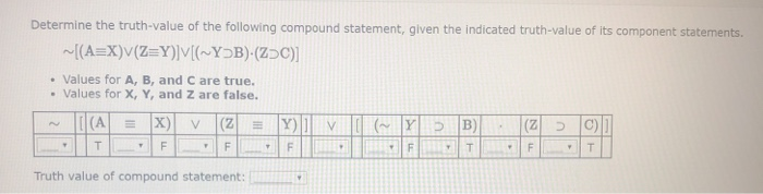 Solved Determine The Truth Value Of The Following Compound